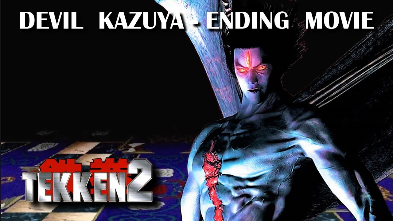 72. Devil Rising - Devil Kazuya (Ending Movie) - YouTube