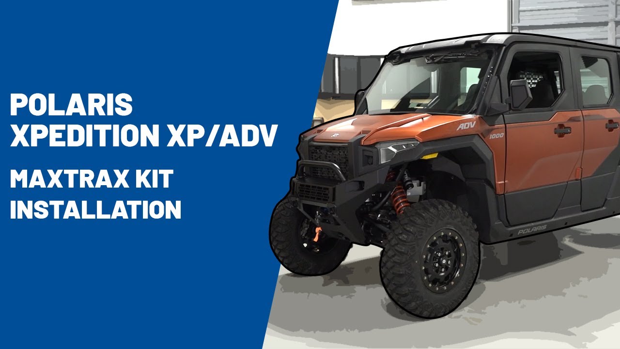 2024+ Polaris XPEDITION XP/ADV | MaxTrax Kit Installation | Polaris Off ...