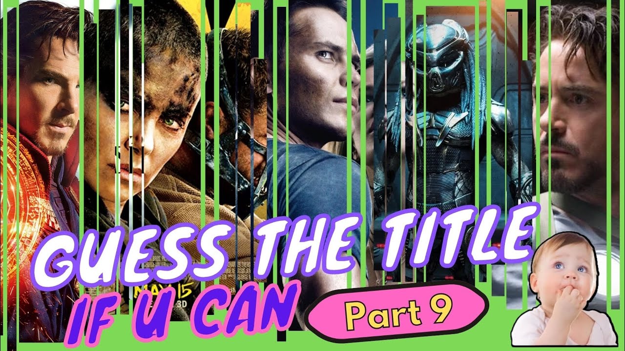 GUESS THE MOVIE TITLE - PART 9 GUESS THE TITLE - YouTube