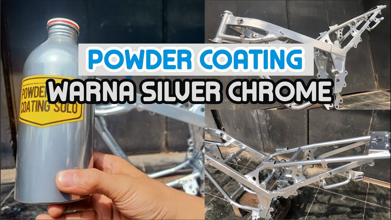 POWDER COATING WARNA SILVER CHROME MENGKILAP #powdercoating #otomotif # ...