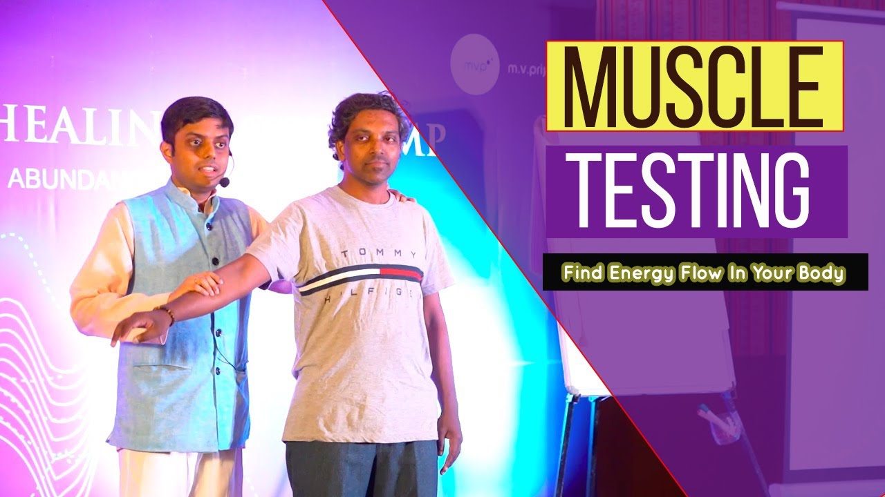 Muscle Testing Technique | Understand Energy Flow In Your Body | Dr.M.V ...