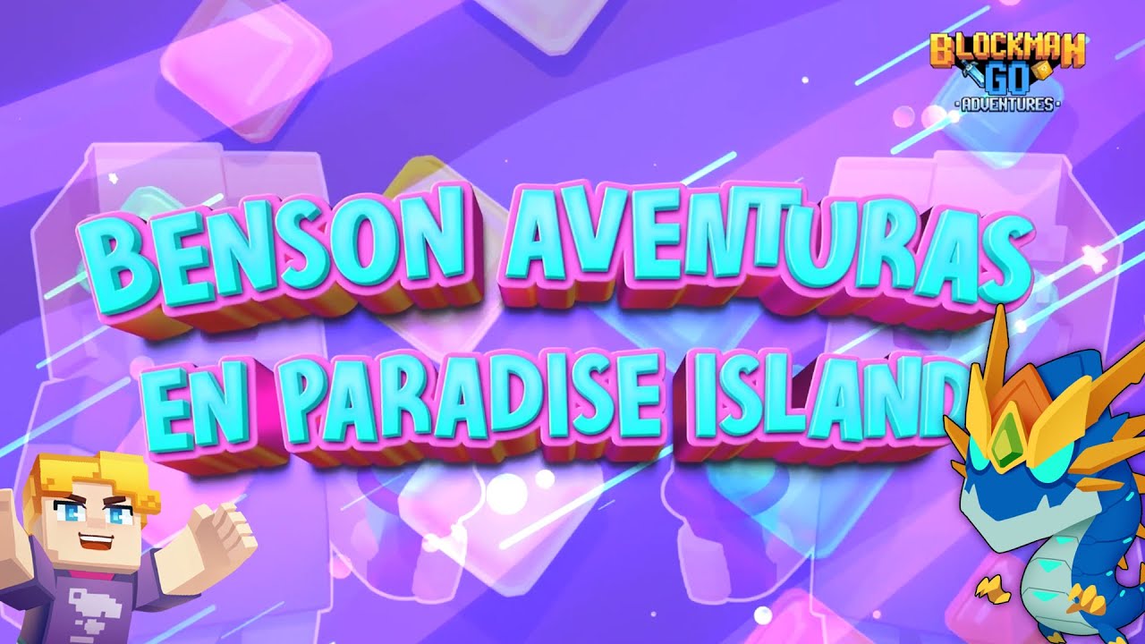 Blockman GO | ¡Benson Aventuras en Paradise Island! 🤩 - YouTube