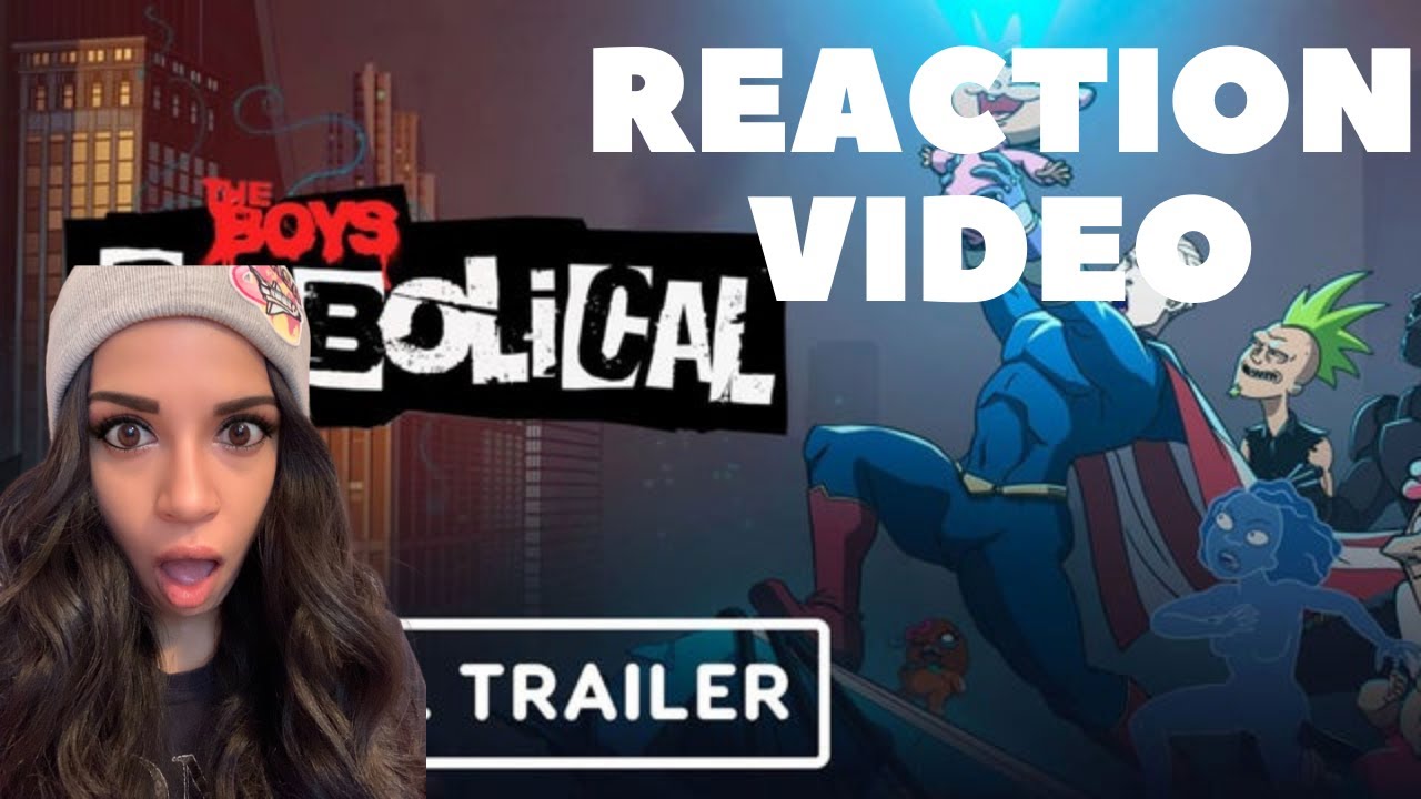 The Boys: Diabolical - Official Trailer (2022) **REACTION VIDEO** - YouTube