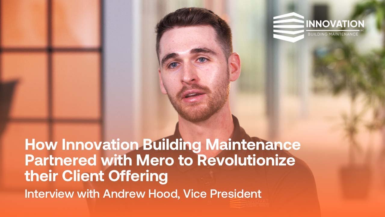How Innovation Building Maintenance Partnered with Mero to ...