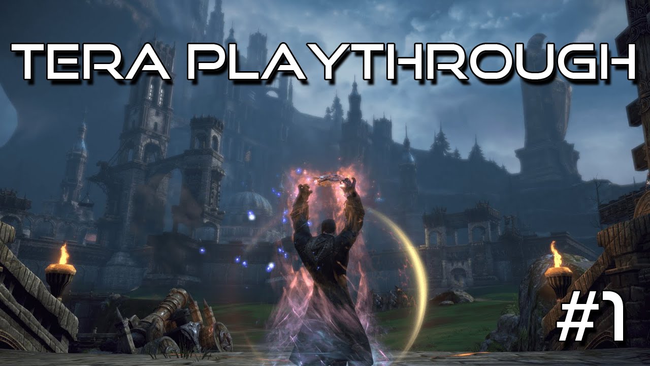 Tera - #1 Tera Online Playthrough / Gameplay Sorcerer Highlights ...