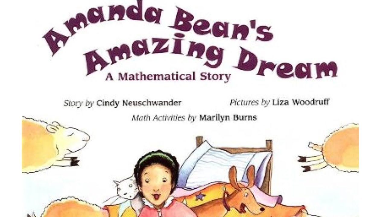 "Amanda Bean's Amazing Dream" Math Story Time - YouTube