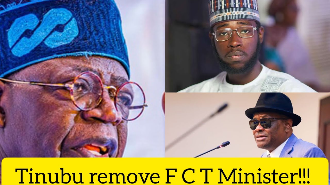 Breaking:Tinubu Withdraws Ferma chairman move to remove FCT minister ...