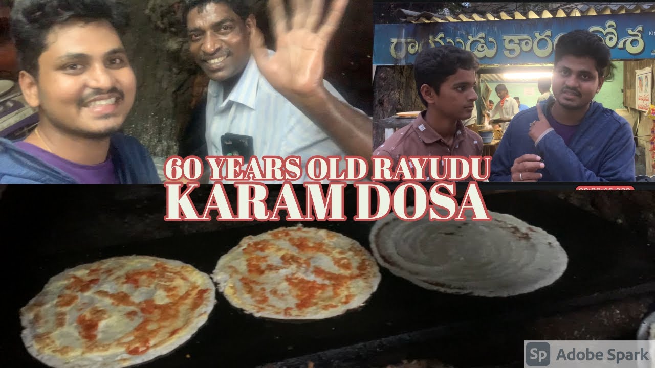 60Years old Rayadu best karam dosa at Proddatur | CSC Explorers # ...