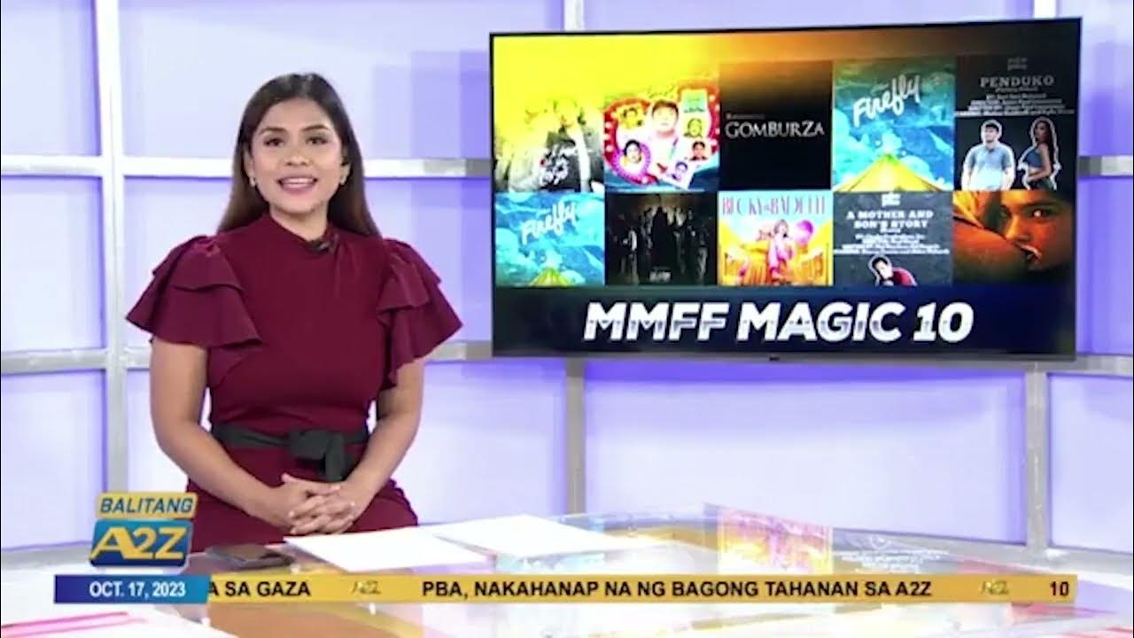 Balitang A2Z | 10 METRO MANILA FILM FESTIVAL OFFICIAL ENTRIES 2023, INALABAS NA - YouTube