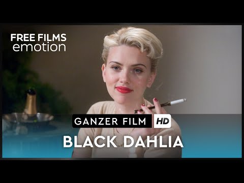 Black Dahlia - mit Josh Hartnett & Scarlett Johansson ganzer Film auf Deutsch kostenlos in HD