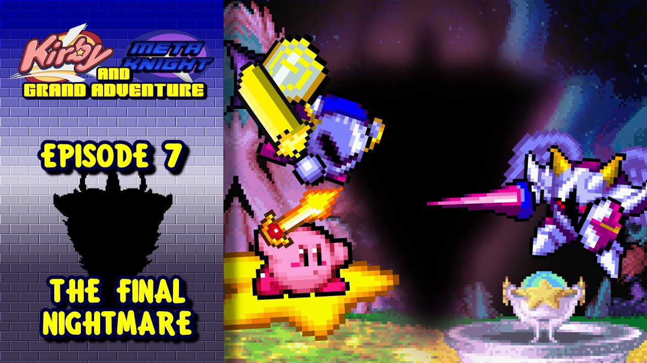 Kirby and Meta Knight Grand Adventure: Episode 7 - YouTube