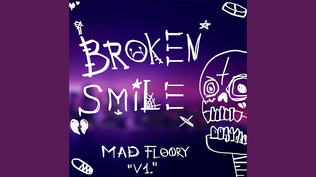Broken Smile, V1 - YouTube