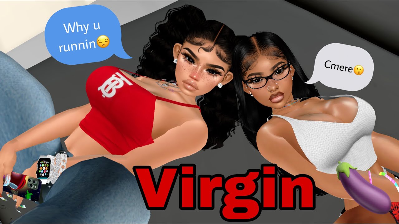 (Imvu Series) Virgin D || Season 1 Episode 1.😏😅 - YouTube