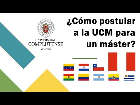 Pasos para postular a la Universidad Complutense de Madrid para un MÁSTER siendo peruano