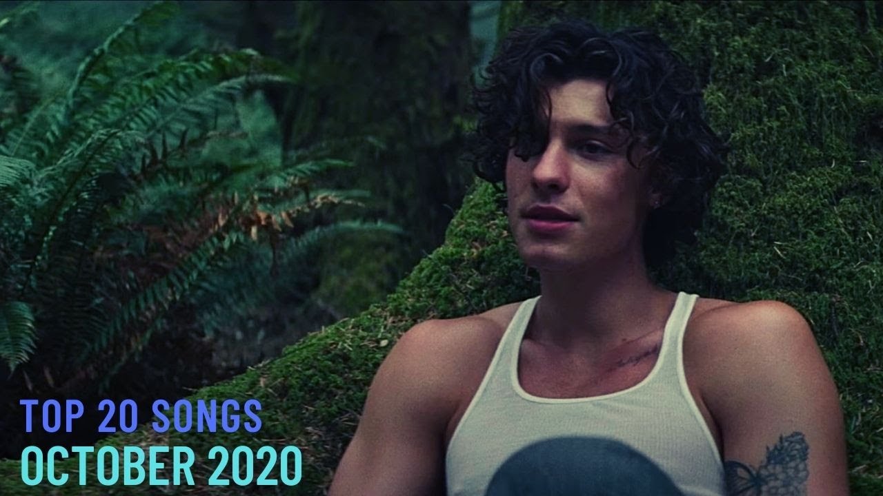 Top 20 Songs: October 2020 (10/17/2020) I Best Billboard Music Chart ...