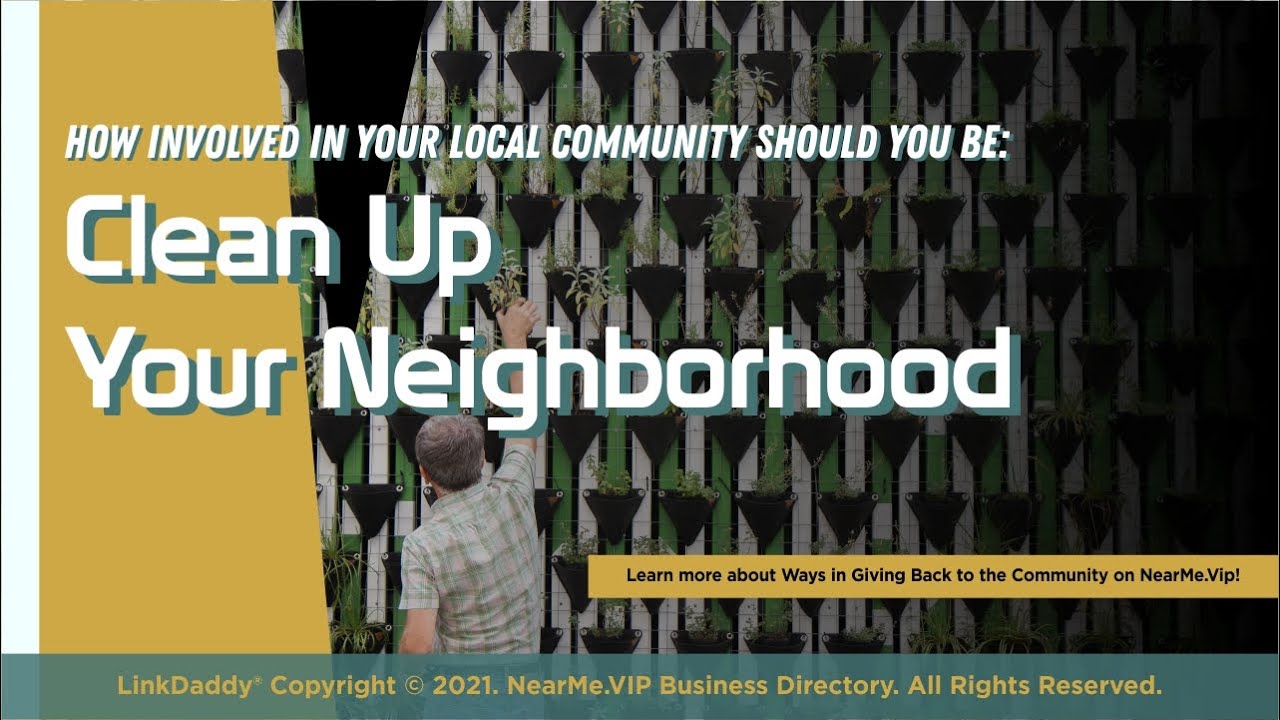 Clean Up Your Neighborhood - YouTube