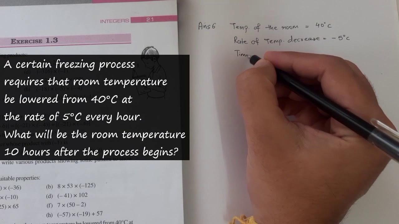 7th Ex1.3 Q6 | Freezing process requires room temperature lowered from ...