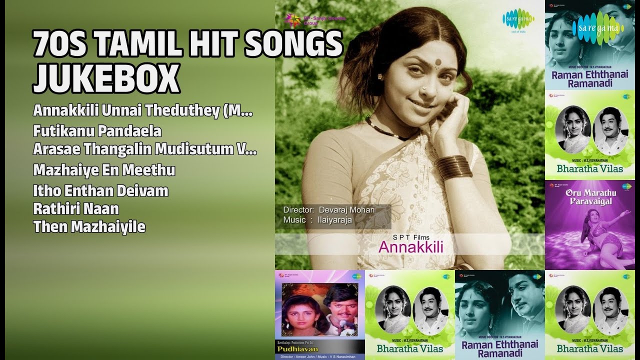 70s Tamil Hits | Classic Jukebox | T.M. Soundararajan Songs | Annakkili ...