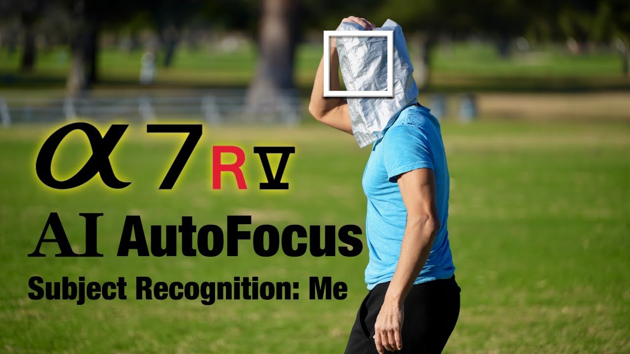 Sony A7R V Video AI AutoFocus Human Recognition Target - YouTube