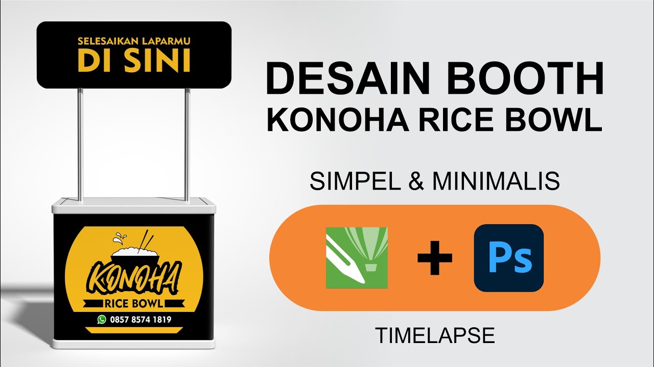 DESAIN BOOTH KONOHA RICE BOWL - IN.GRAFIS - DESAIN GRAFIS - TIMELAPSE ...