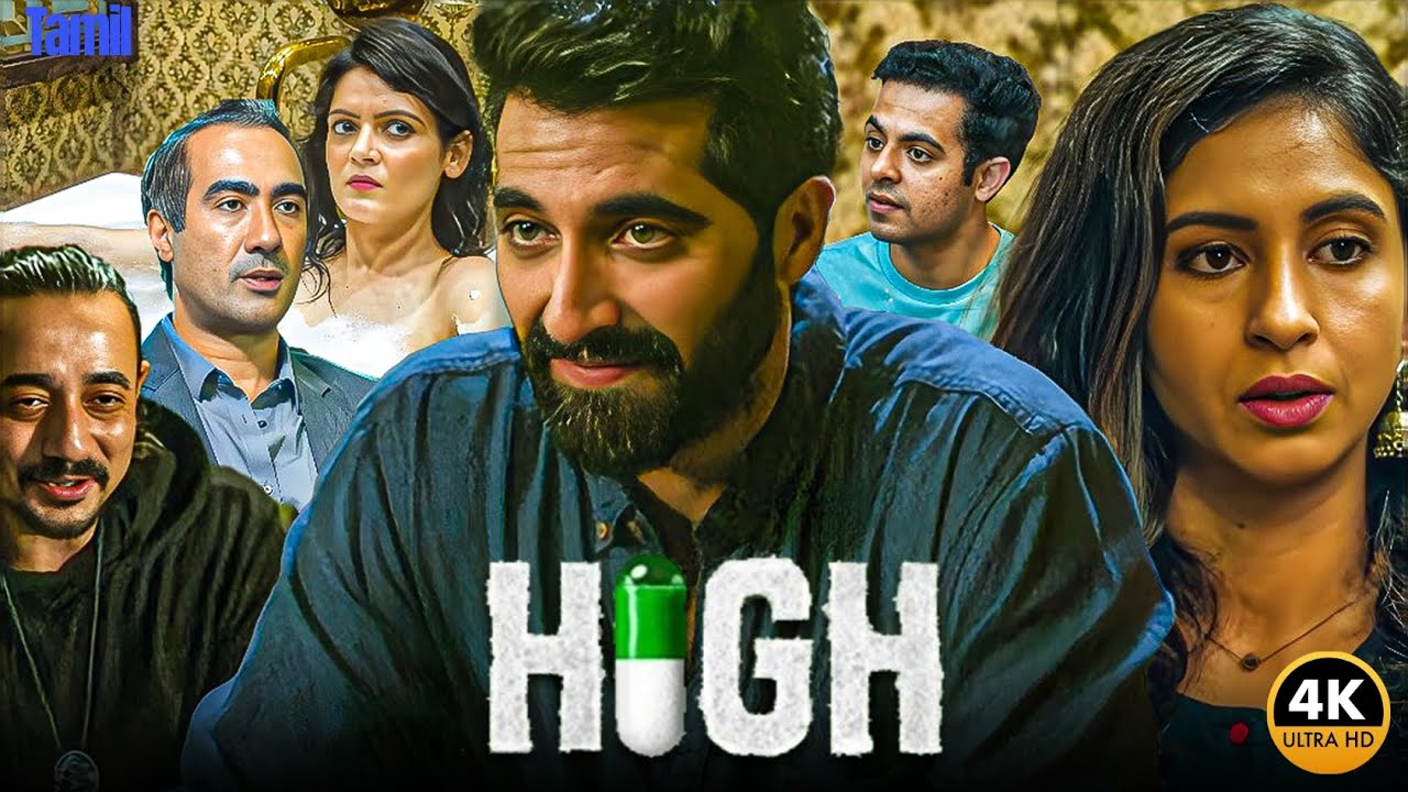 High 2025 Latest Tamil Dubbed Movie | High | 2025 Super Hit Web Series ...