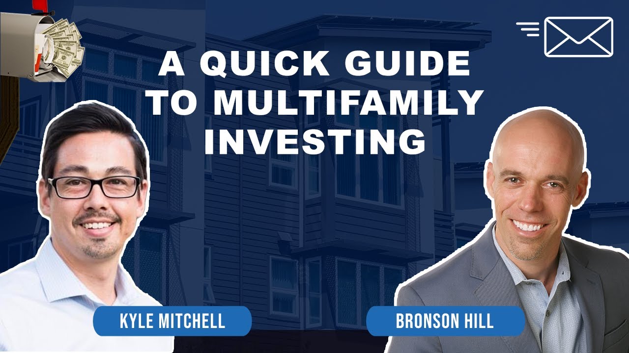 A Quick Guide to Multifamily Investing with Kyle Mitchell - YouTube