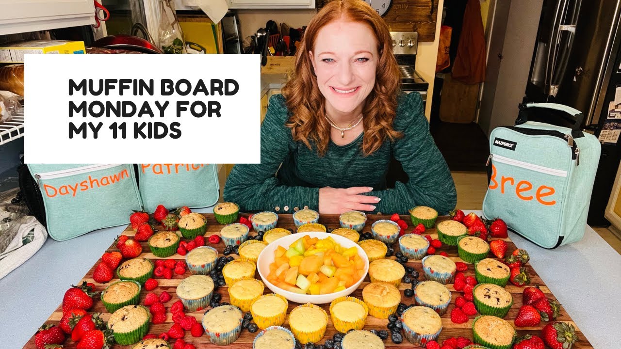 MUFFIN BOARD MONDAY FOR MY 11 KIDS - YouTube