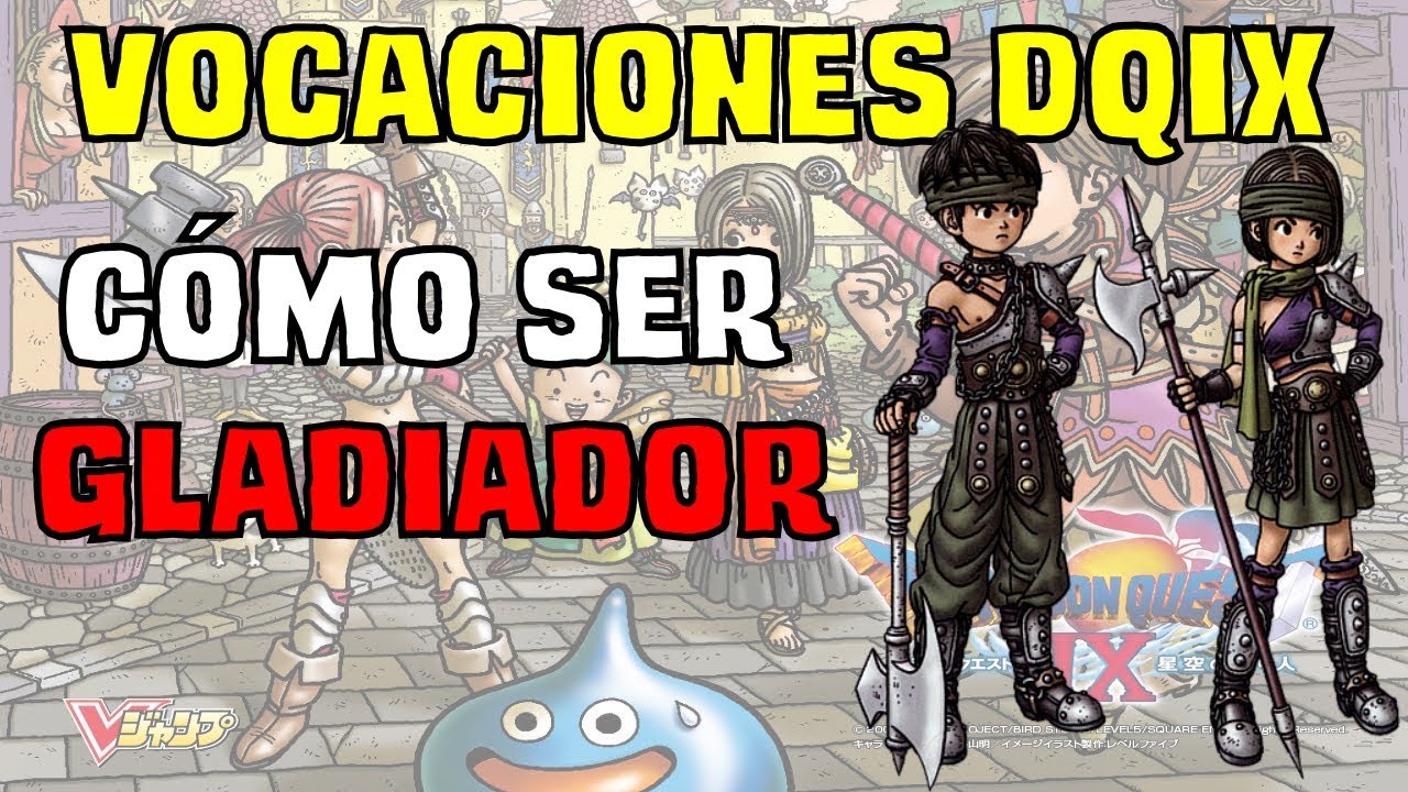 Vocaciones DQIX | Gladiador - YouTube