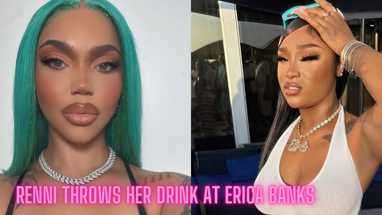 Renni Rucci & Erica Banks Go At It 😱 - YouTube