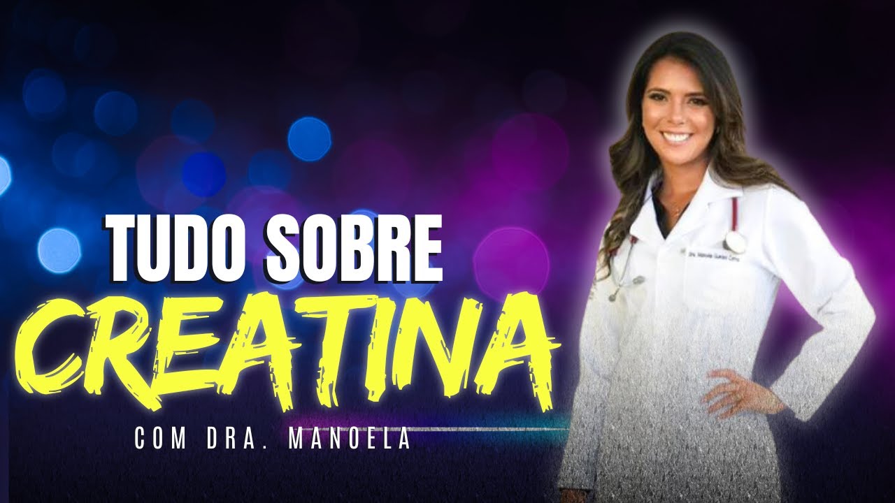 Tudo sobre Creatina - YouTube