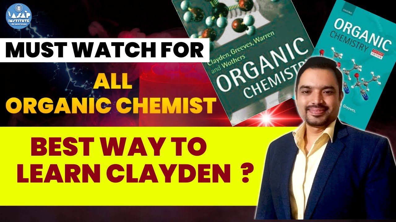 Clayden Organic Chemistry -I Tried The Most Difficult Organic Chemistry ...