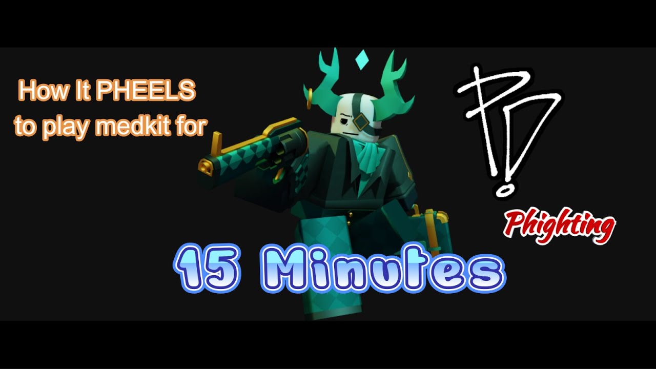 How it PHEELS to play medkit for 15 minutes! - YouTube