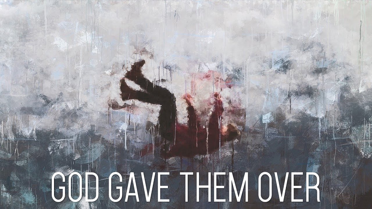 "God Gave Them Over" - Ryan Goodwin - 6-30-24 - YouTube