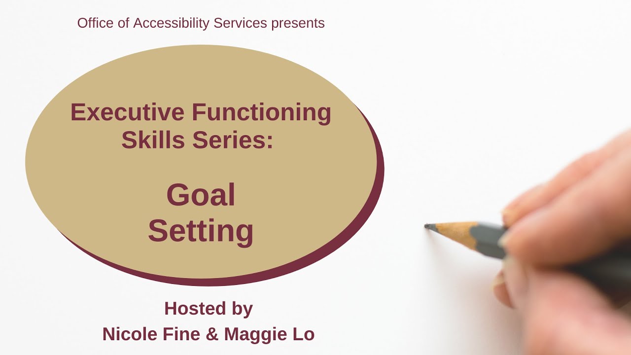 Executive Functioning Skills Series: Goal Setting - YouTube