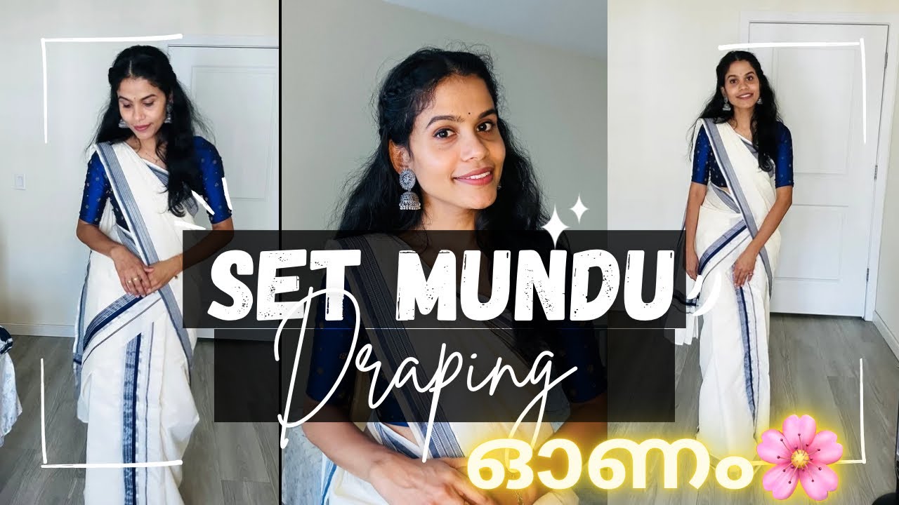 Set Mundu Draping | Drape with me this ONAM🌸| Easy draping double mundu ...