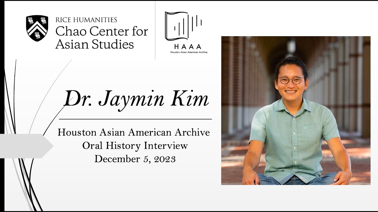 Interview with Jaymin Kim | Houston Asian American Archive - Oral History Collection - YouTube