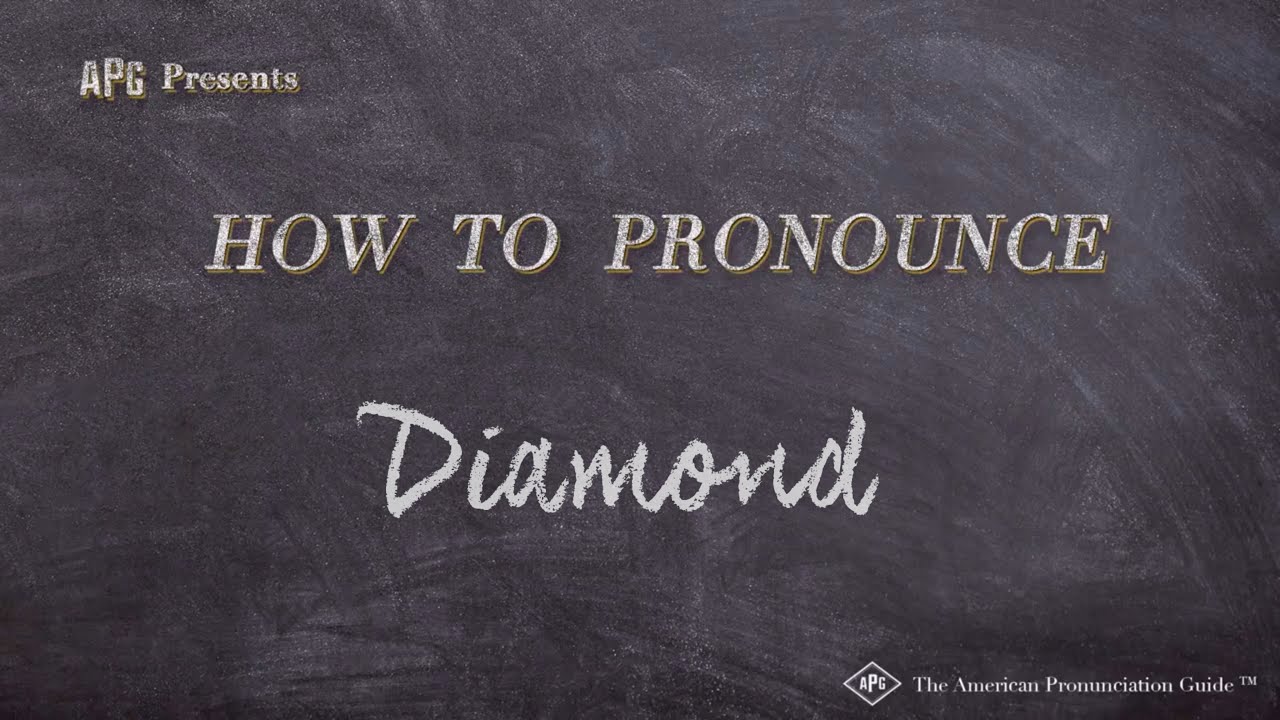 How to Pronounce Diamond (Real Life Examples!) - YouTube