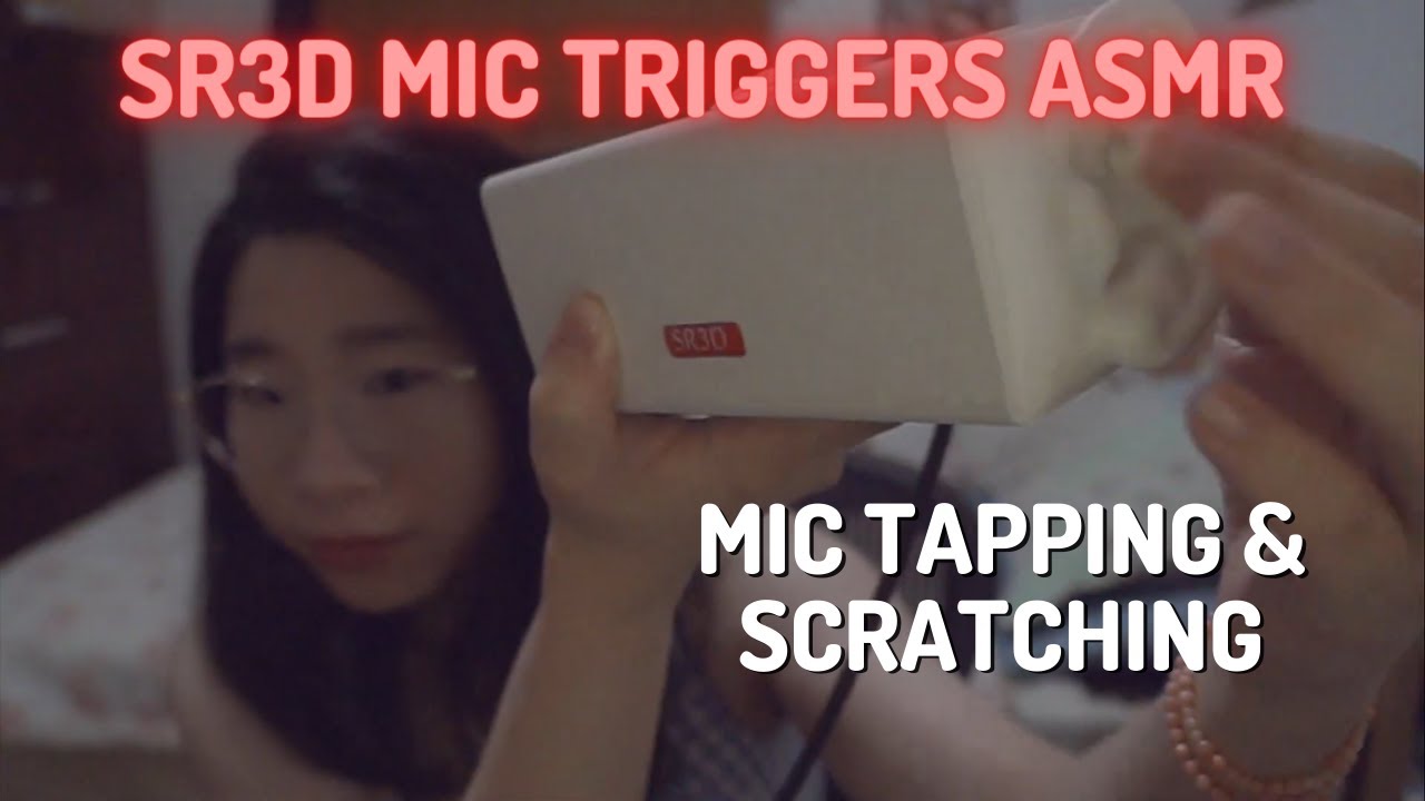 5 Sr3d Asmr Mic Triggers Scratching And Tapping Fast And Aggressive