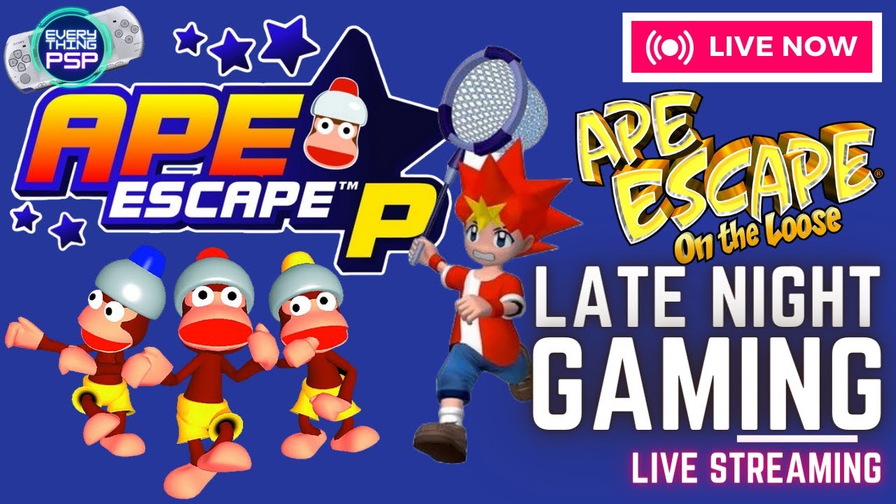 Late Night PSP Gaming Live Stream #5 - Ape Escape P / On The Loose ...