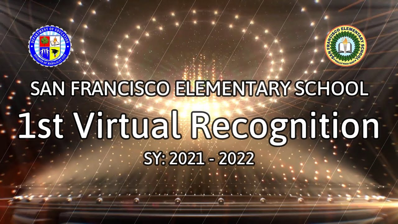 SFES 1st Quarter Virtual Recognition SY: 2021- 2022 - YouTube