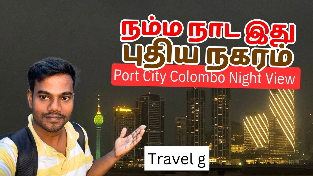 Port City Colombo Night View | Travel g - YouTube