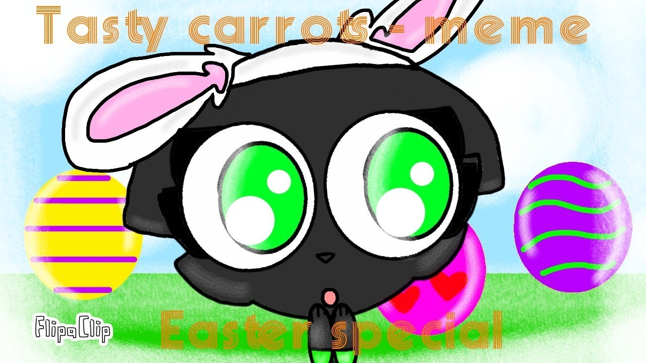 Tasty carrots - meme | Easter special (Star KittyCat) - YouTube