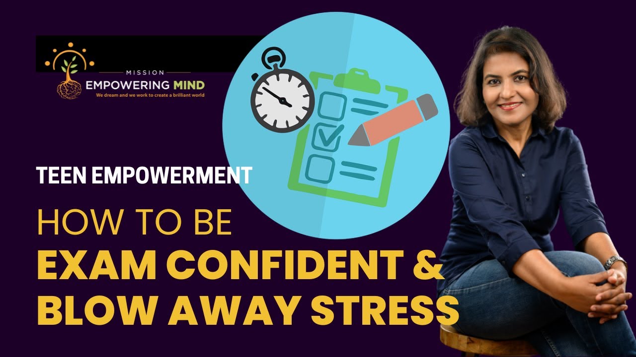 Teenagers : How To Become Exam Confident and Blow Away Your Stress ...