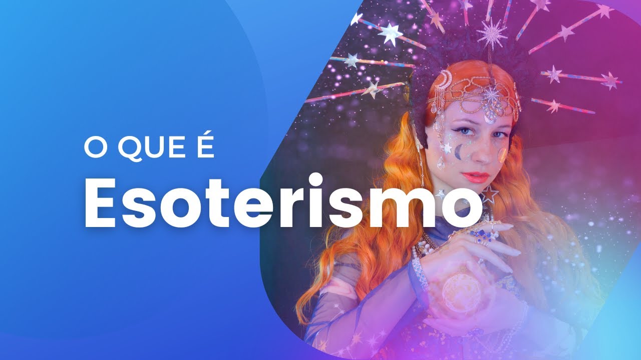 Esoterismo: O que é - YouTube
