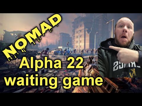 7 Days To Die: Alpha 22 waiting game!! #7daystodie #gaming - YouTube