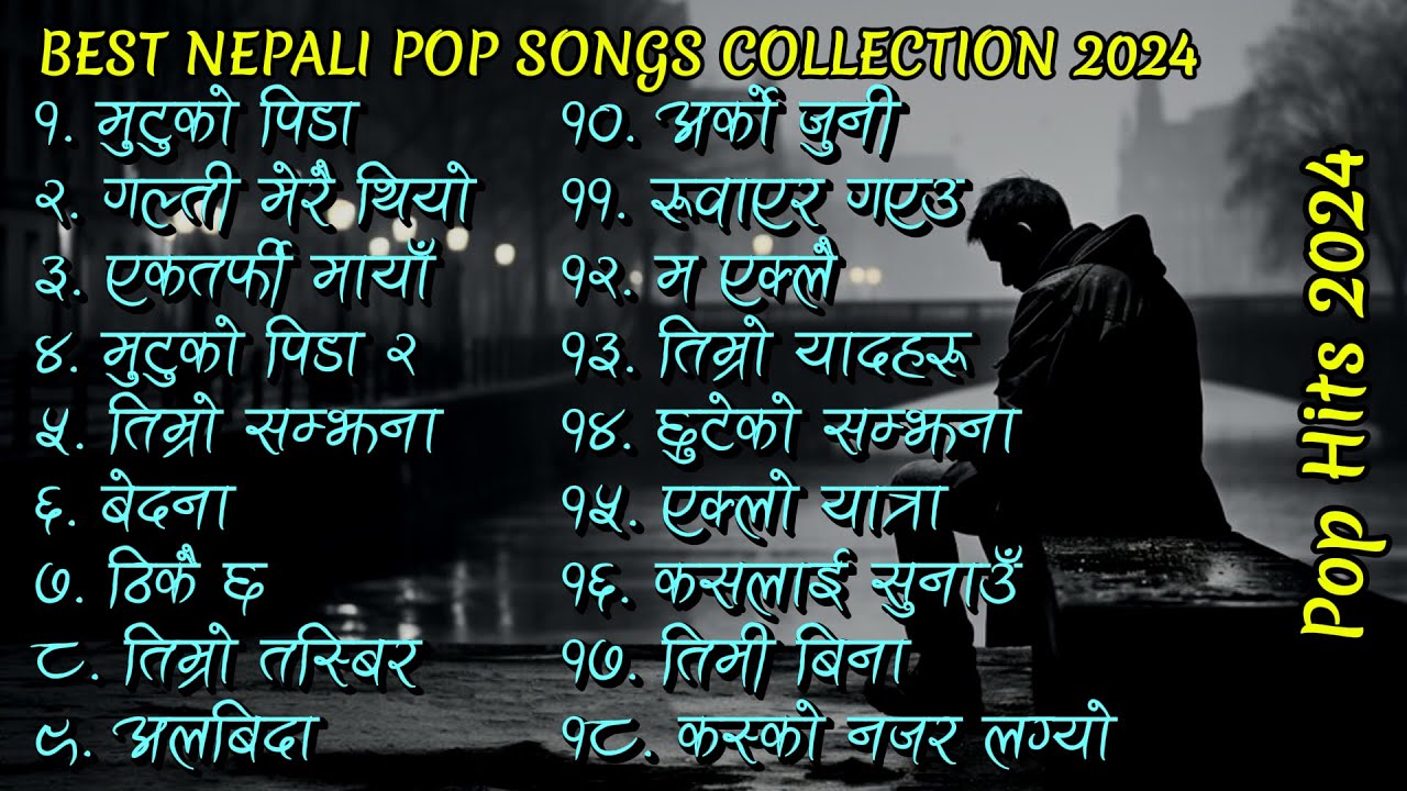 Best Nepali Pop Song Collection 2024 | Nepali Pop Hits 2024 | Effect ...