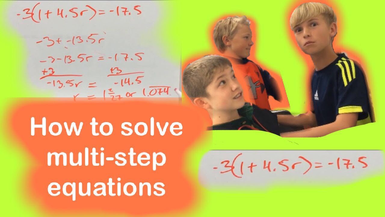 Solving Multi Step Equations (school project) - YouTube