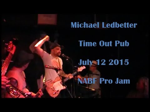 Michael Ledbetter - 2015 Jam at the Time Out Pub - North Atlantic Blues Festival Pro Jam - YouTube