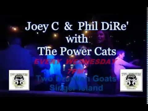 Joey C & Phil DiRe' EVERY WED Two Drunken Goats Singer Island - YouTube