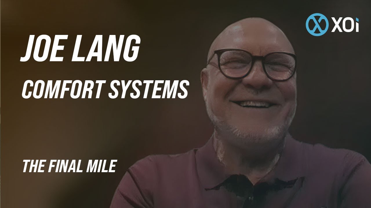 XOi's Final Mile | Innovation in the Industry ft. Joe Lang of Comfort Systems USA - YouTube